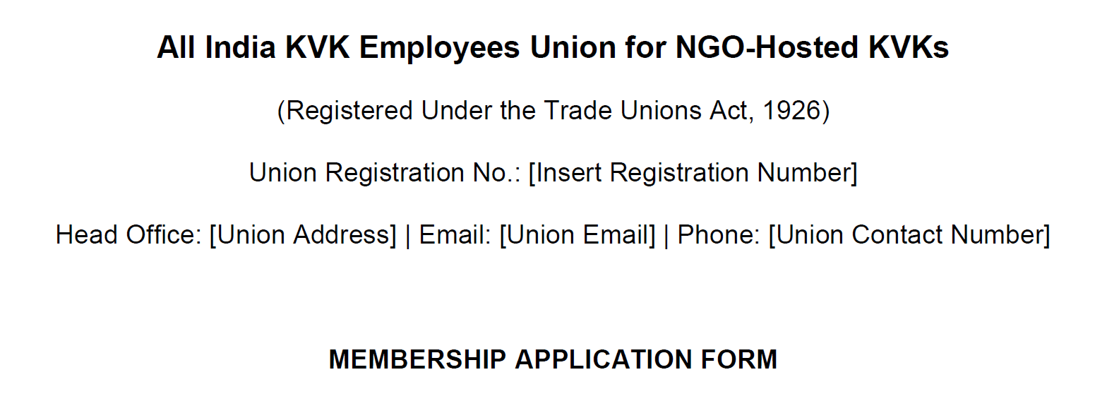 Membership – All India KVK Employees Union